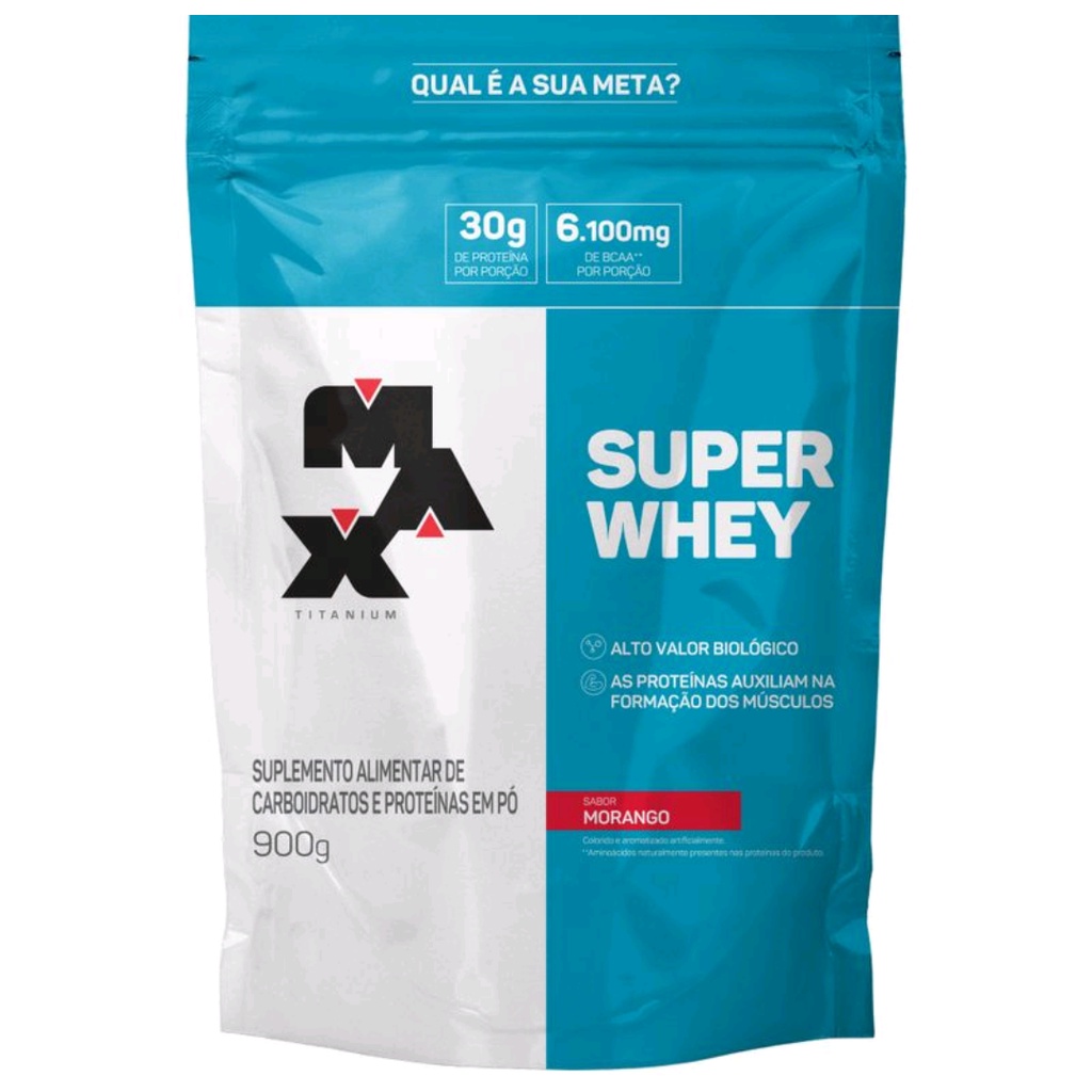 Super Whey Protein 900g Refil - Max Titanium - Concentrado e Isolado ...