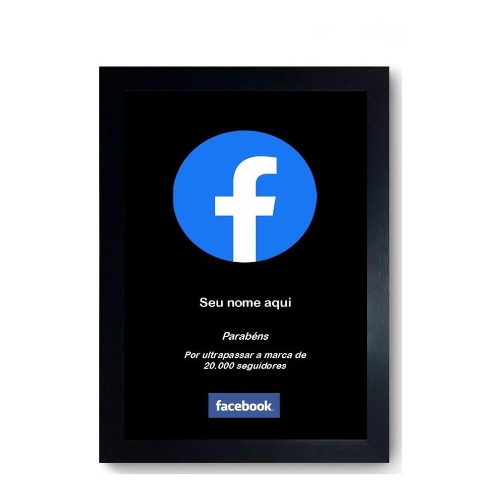 Quadro Placa 20.000 Inscritos Facebook Personalizado | Shopee Brasil