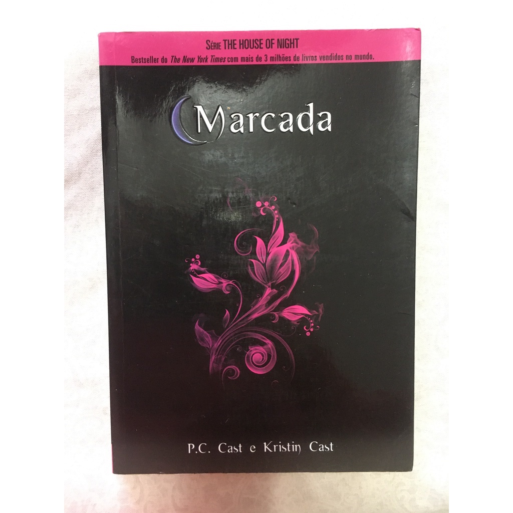 Livro: Marcada (Série House of the Night) - P.C Cast e Kristin Cast ...