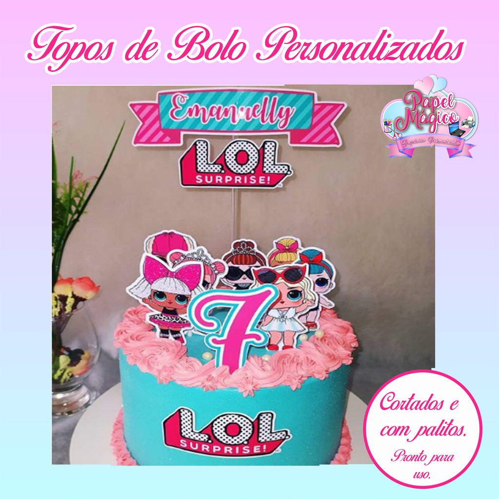Topo De Bolo Lol - Topper De Bolo Lol - Decoração De Bolo Papel 230 G ...