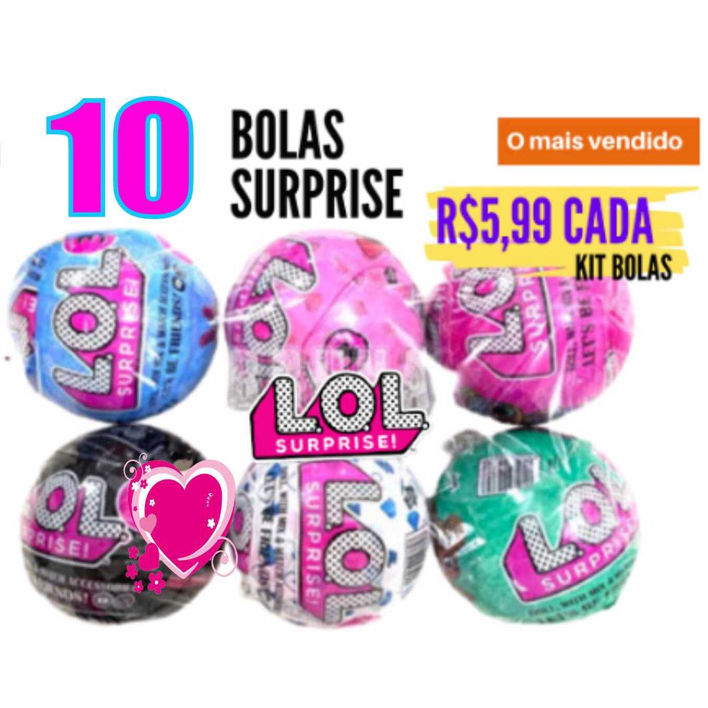 10 Bolas LOL Surprise + 1 Boneca | Shopee Brasil