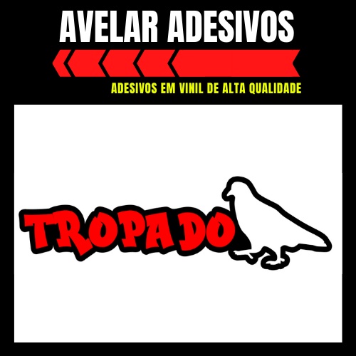 Adesivo Tropa do Pombo (5x17cm) - Hexa | Shopee Brasil