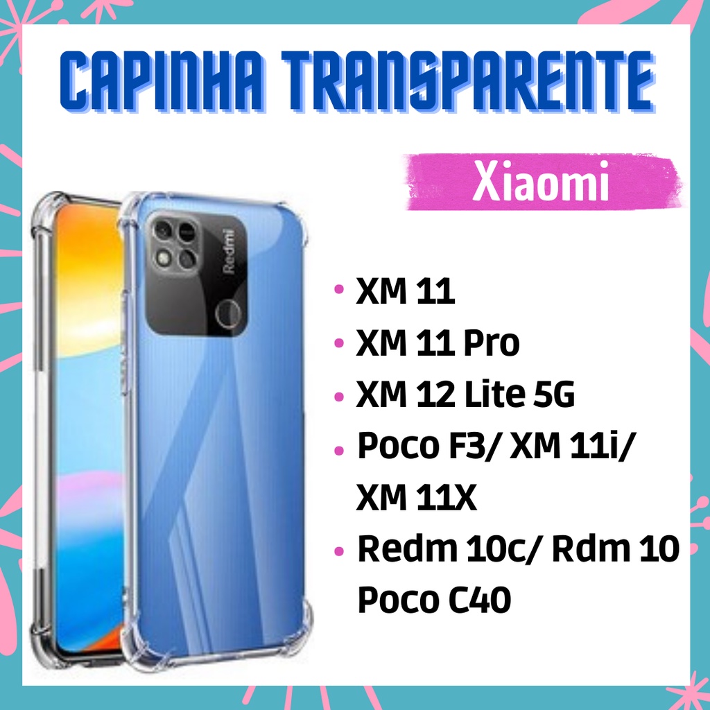 Capinha Transparente Anti Impacto Xiaomi XM 11/ XM 11 Pro/ XM 12 Lite 5G/ Poco F3/ XM 11i/ XM ...