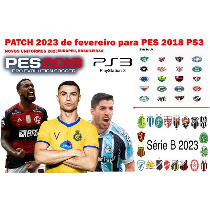 Patch 2023 para PES 2018 PS3 bloqueado já no pendrive - Desconto no Preço