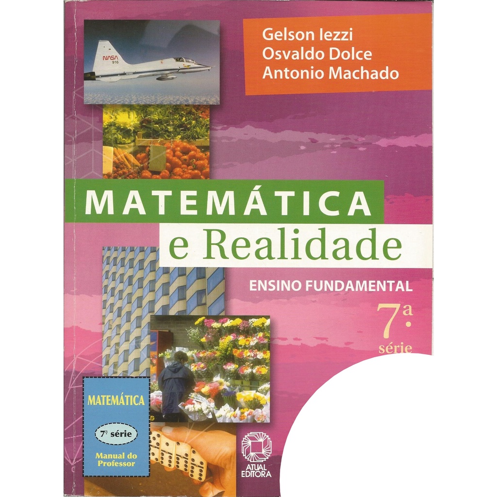 Livro Matemática E Realidade, Vol. 7, Gelson Iezzi, Osvaldo Dolce ...