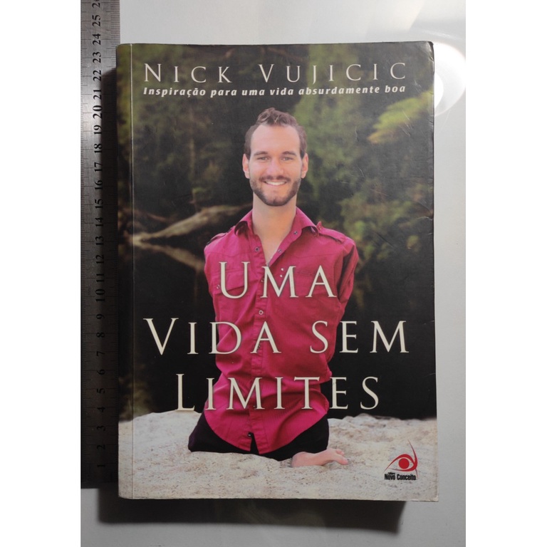 Uma Vida sem Limites, Nick Vujicic | Shopee Brasil