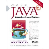 Core Java 2 - Volume II - Advanced Features de Cay S Horstmann / Gary ...