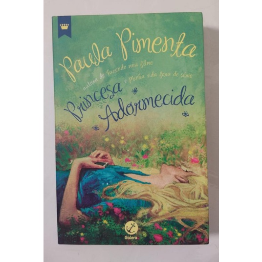 Princesa Adormecida - Paula Pimenta | Shopee Brasil
