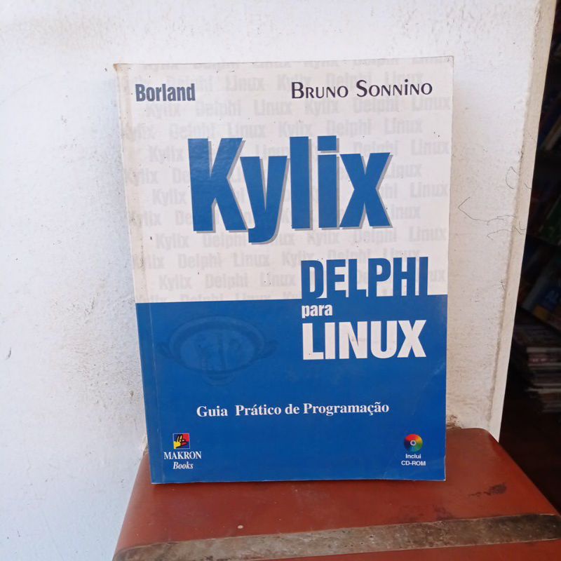 Bruno Sonnino - Kylix - Delphi para Linux | Shopee Brasil