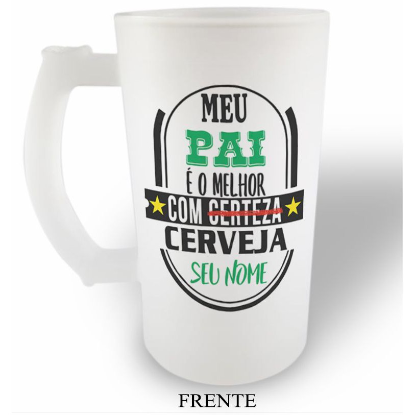 Caneca de Vidro Jateado Personalizada - Chopp Cerveja - Com nome - Presente dia dos Pais (Meu ...
