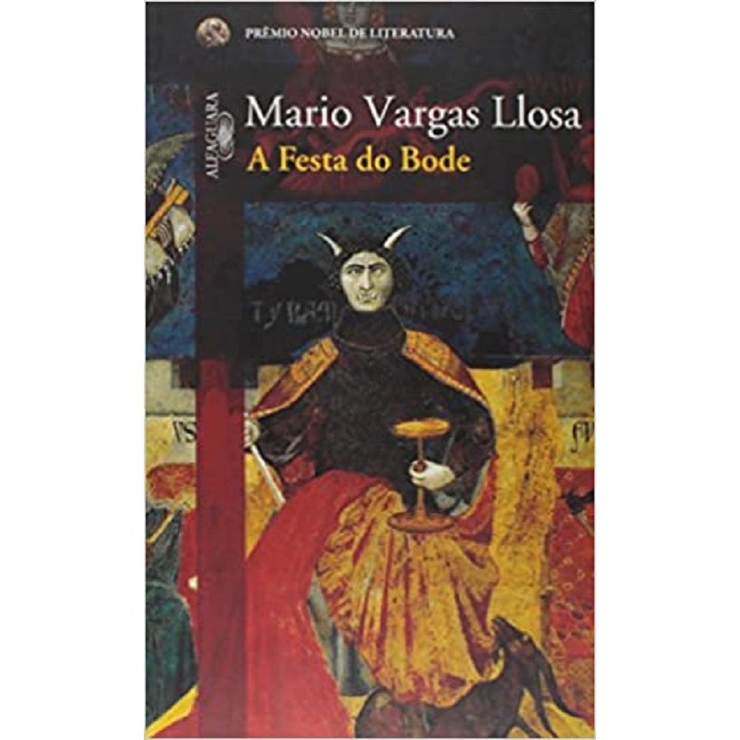 A Festa Do Bode - Mario Vargas Llosa | Shopee Brasil