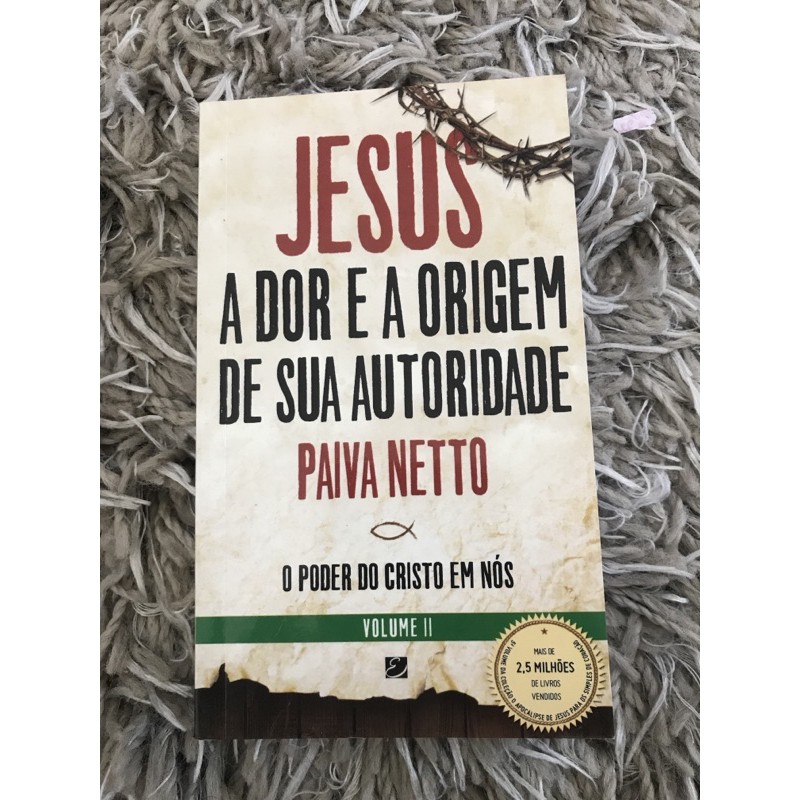 Jesus A dor e a origem de sua autoridade | Shopee Brasil