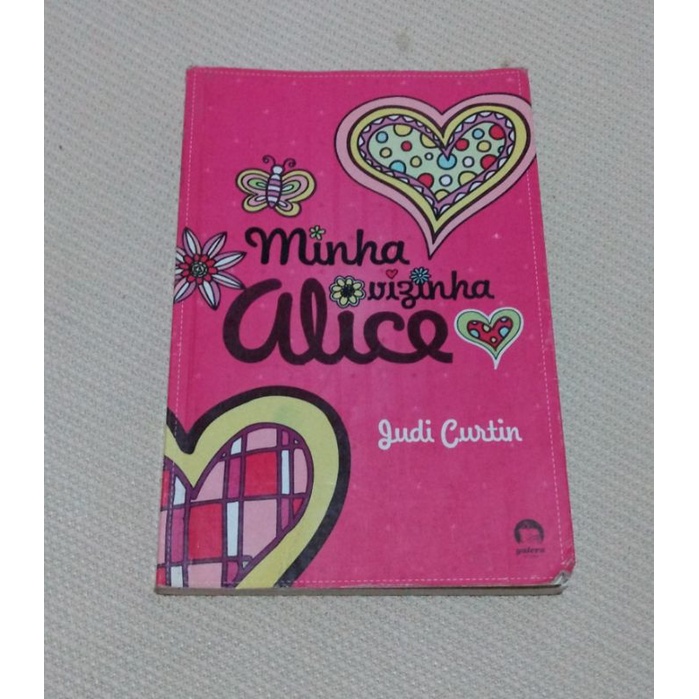 Minha Vizinha Alice - Judi Curtin | Shopee Brasil