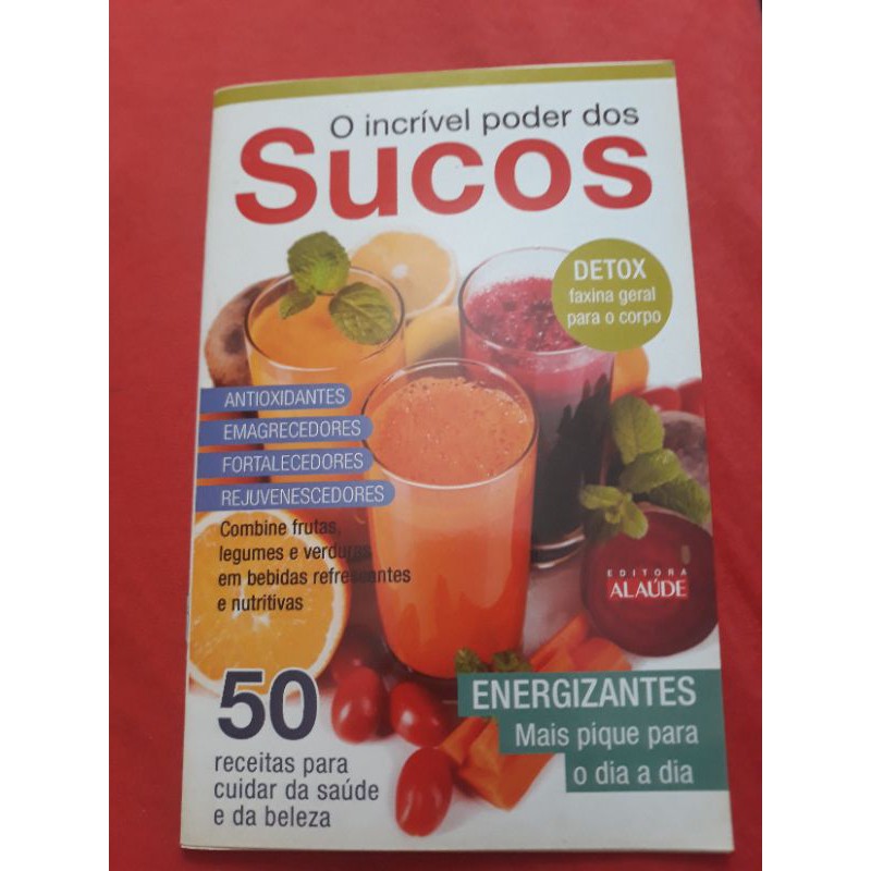Livro: O incrível poder dos sucos Detox 50 receitas | Shopee Brasil