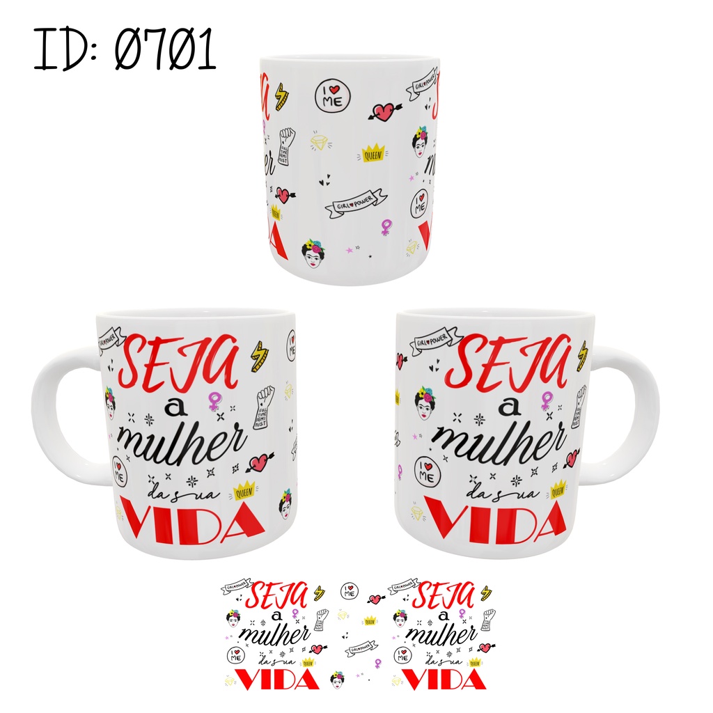 Caneca Seja a Mulher da Sua Vida dia das Mulheres Feminista Feminismo ...