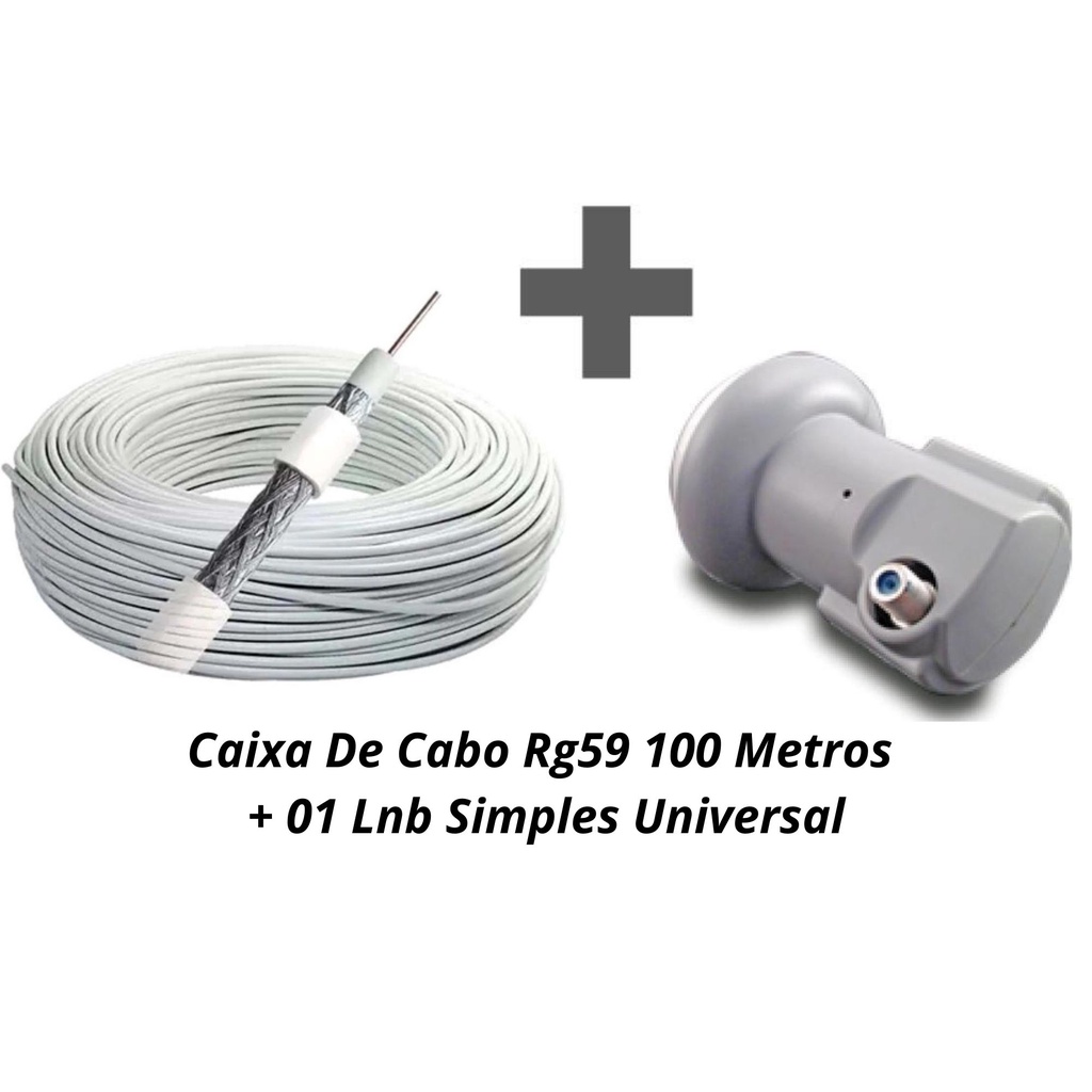 Caixa de Cabo Rg59 100 Metros P/ Banda Ku + 01 Lnb Simples Universal ...