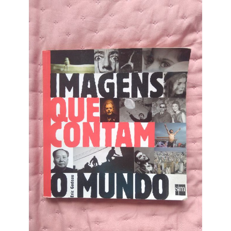 Livro Imagens que Contam o Mundo - Eric Godeau | Shopee Brasil