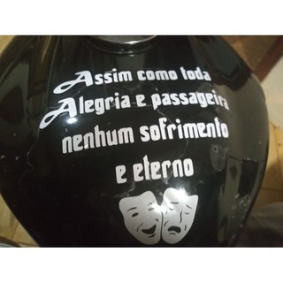 Adesivo Frase para tanque de Moto Assim como toda alegria e passageira nenhum sofrimento e ...