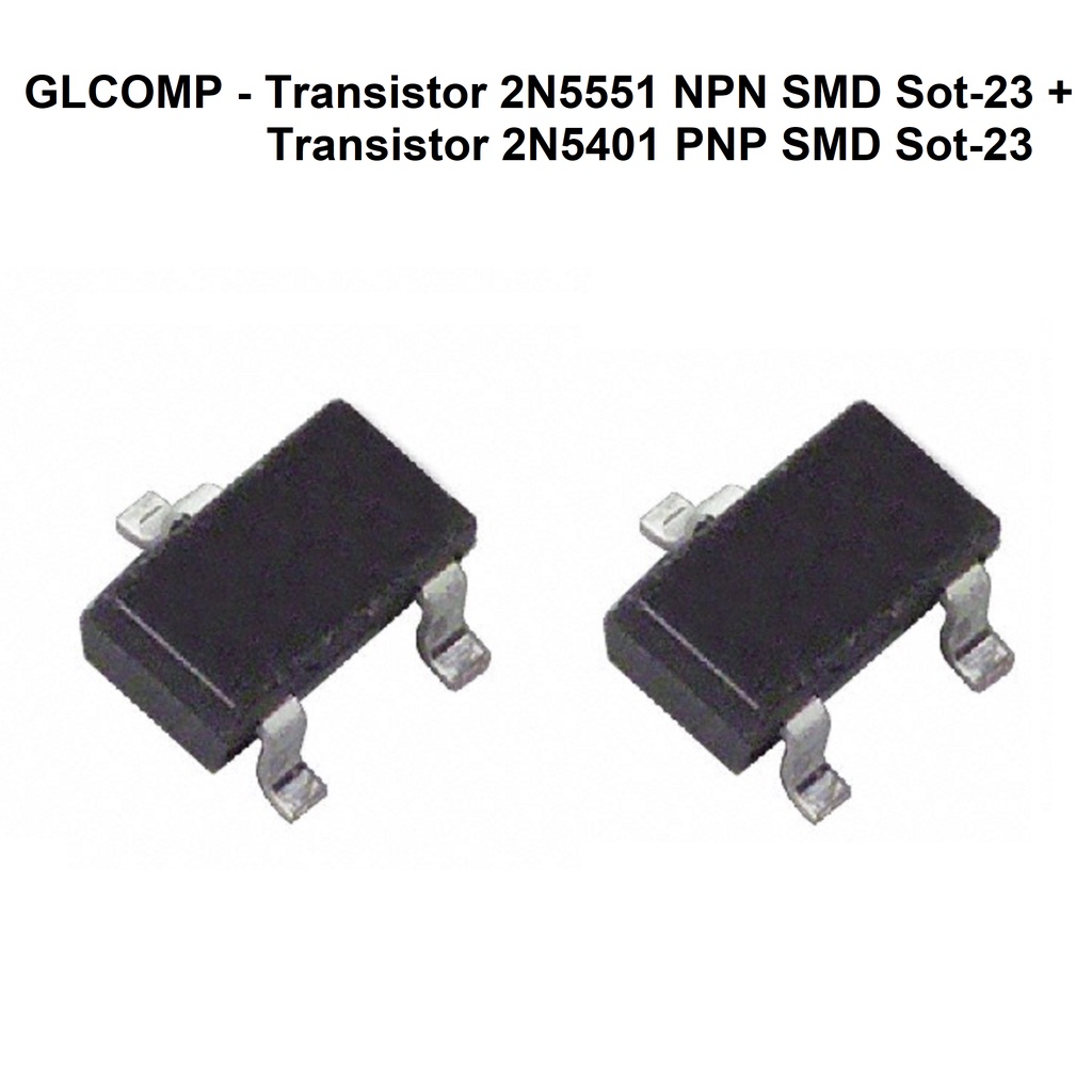Transistor Smd 2n5551 5551 + 2n5401 5401 Kit C/ 10 Pares | Shopee Brasil