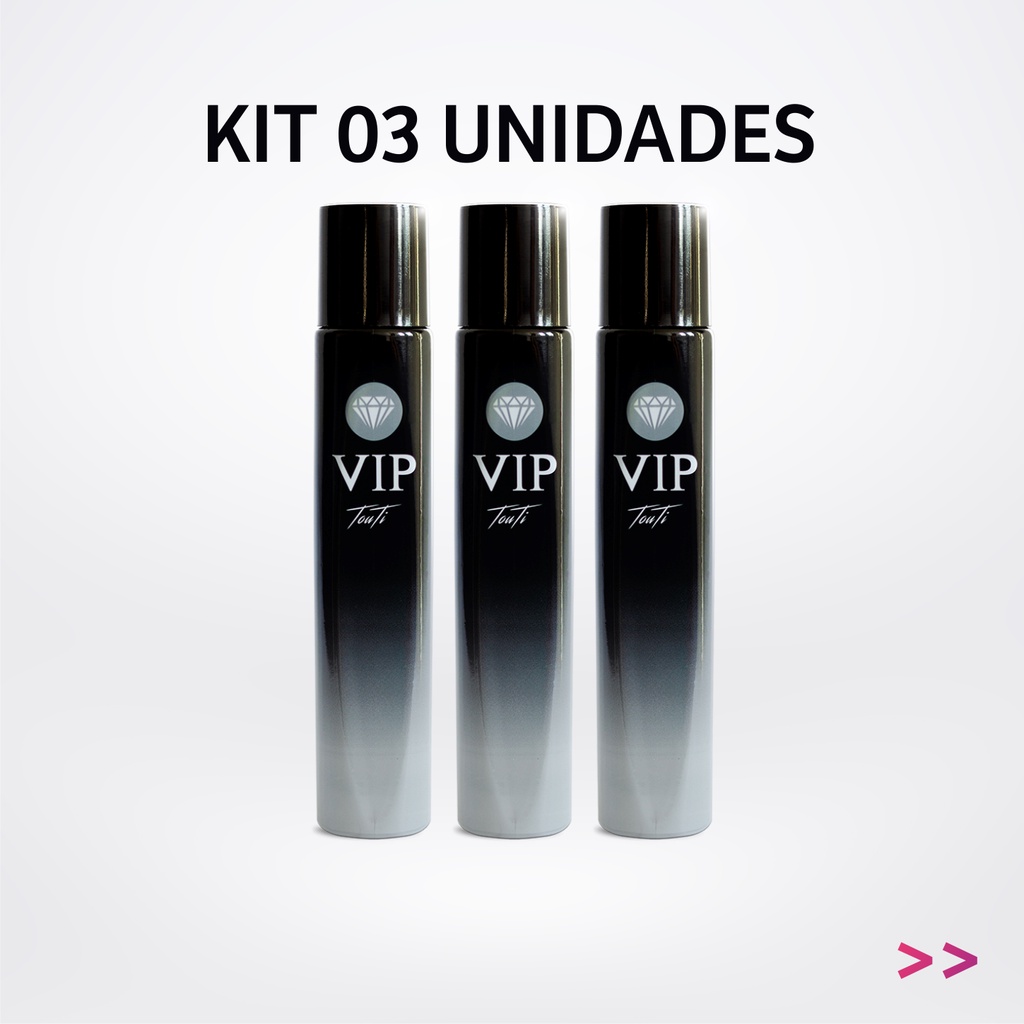 Touti Vip ( Você Escolhe A Fragrância) - Escorrega o Preço