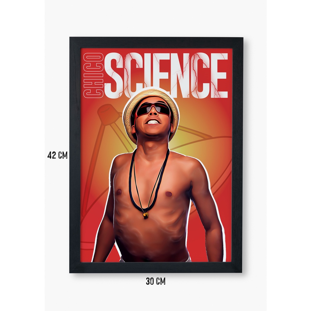 Quadro com Poster Chico Science Manguebeat com Moldura e Acetato tamanho A3 | Shopee Brasil