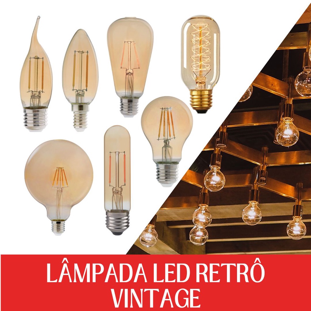 LAMPADA LED RETRO VINTAGE FILAMENTO DECORATIVA | Shopee Brasil