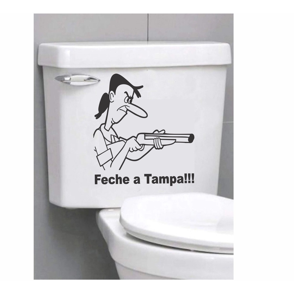 Adesivo Decorativo Divertido Feche a Tampa Vaso Sanitário Meanny ...