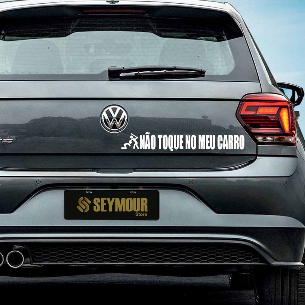 Adesivo Frase Não Toque No Meu Carro Som Automotivo Dub | Shopee Brasil