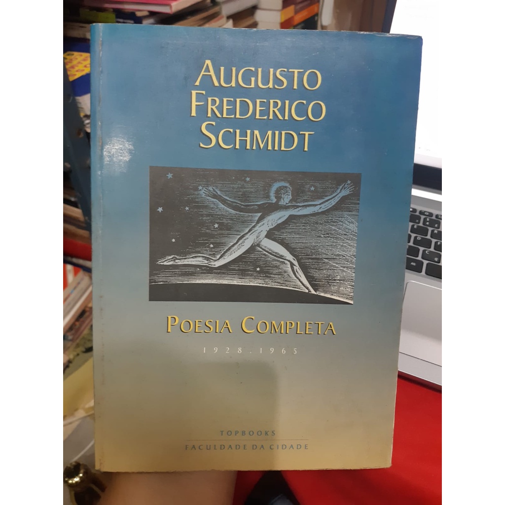 Poesia Completa 1928-1965 - Augusto Frederico Schmidt | Shopee Brasil