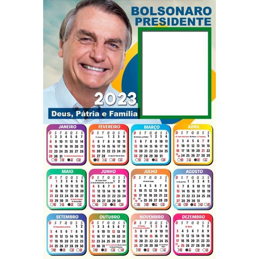 Calendário Jair Bolsonaro 2023 C/ Sua Foto - Escorrega o Preço
