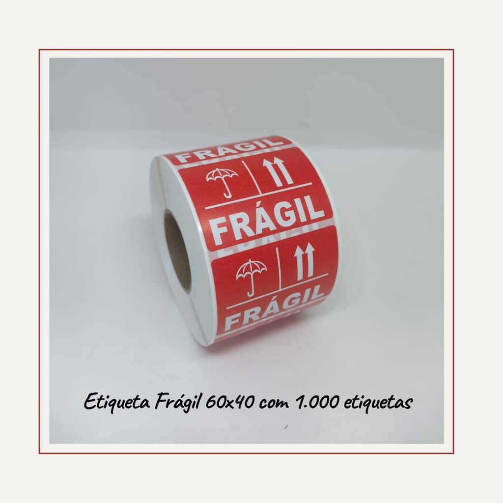 Etiqueta adesiva Selo Fragil Cuidado Seta 60x40 1000 Etiquetas | Shopee ...