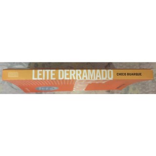 Leite Derramado - Chico Buarque | Shopee Brasil