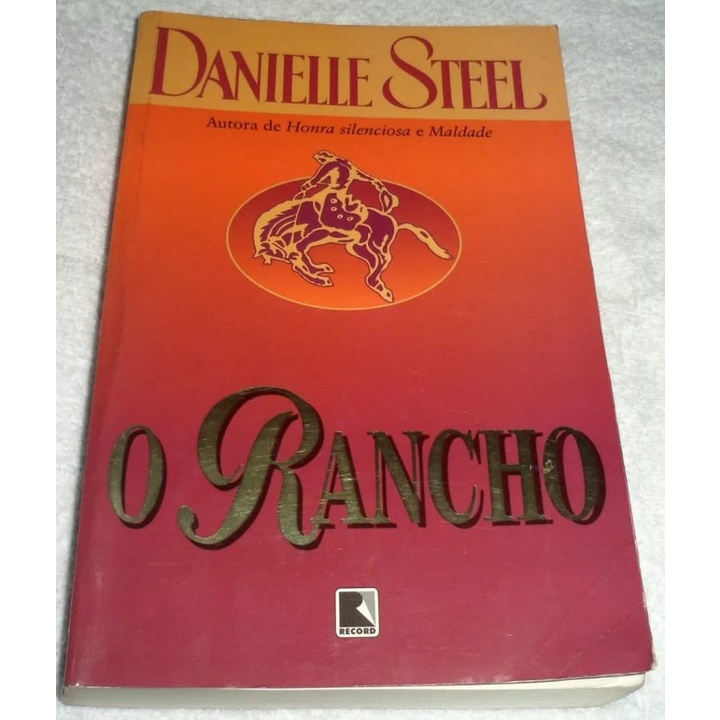 O Rancho - Danielle Steel | Shopee Brasil