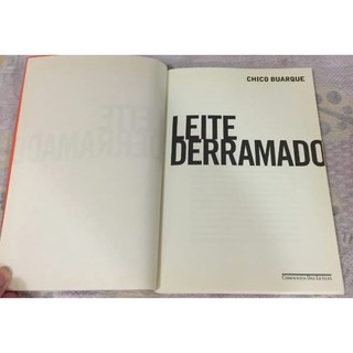 Leite Derramado - Chico Buarque | Shopee Brasil