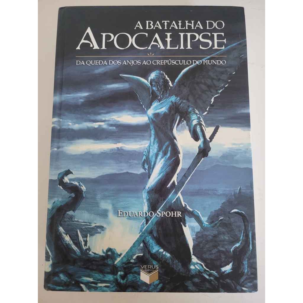Edição Especial A Batalha Do Apocalipse Da Queda Dos Anjos Ao