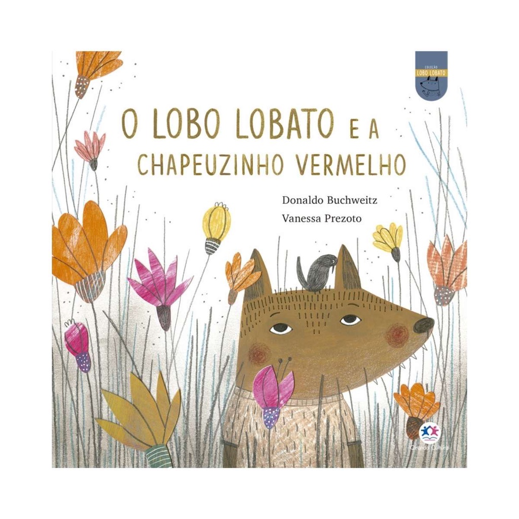 Livro Infantil O Lobo Lobato e a Chapeuzinho Vermelho | Shopee Brasil