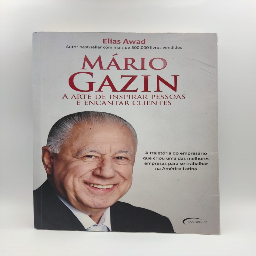 MARIO GAZIN - A ARTE DE INSPIRAR PESSOAS E ENCANTAR CLIENTES autor ...
